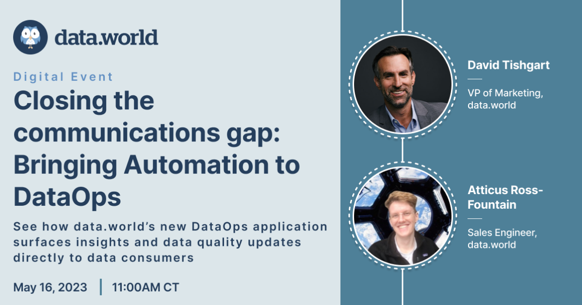 Closing The Communications Gap Bringing Automation To Dataops Data World