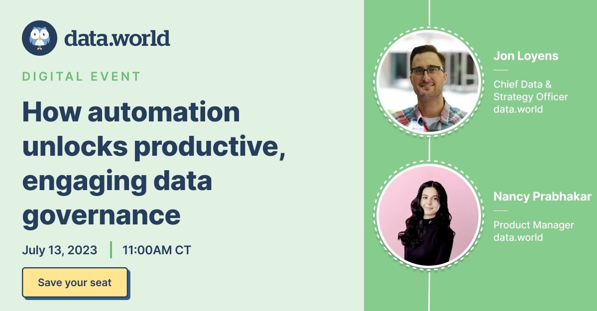 How Automation Unlocks Productive, Engaging Data Governance | data.world